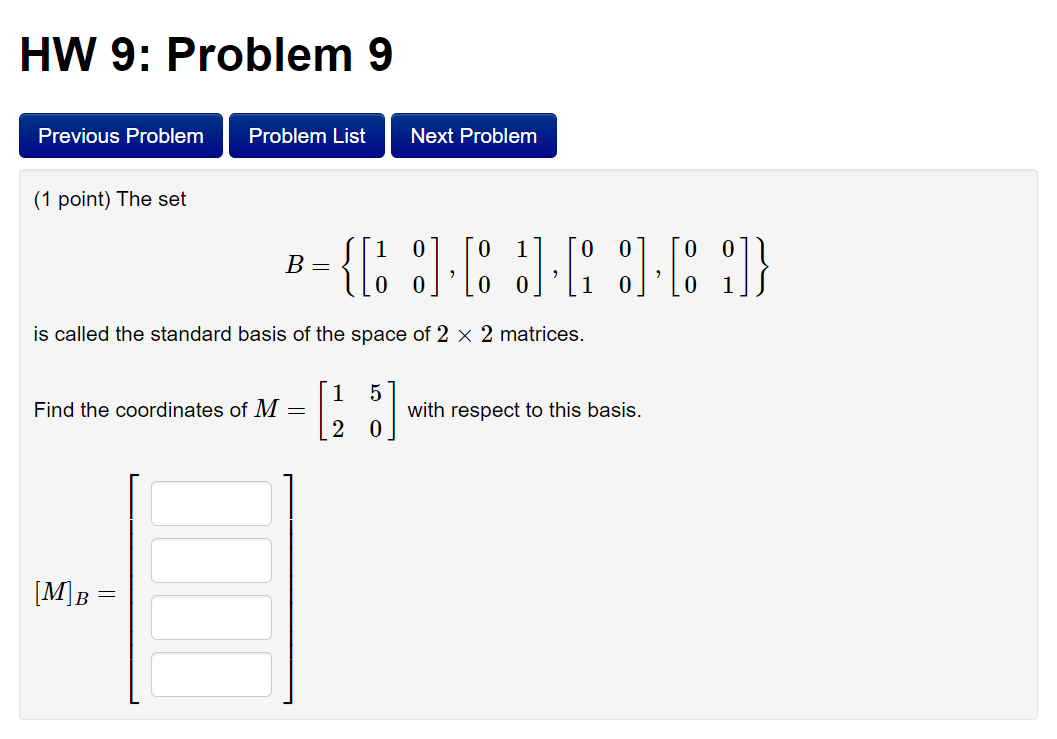 Solved HW 9: Problem 9 Previous Problem Problem List Next | Chegg.com