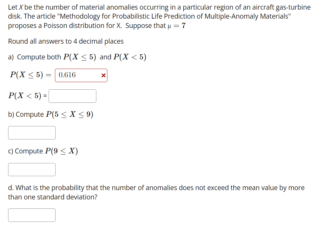 Solved Let X be the number of material anomalies occurring | Chegg.com