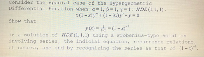 Solved Consider the special case of the Hypergeometric | Chegg.com