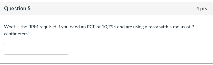 Solved What is the RPM required if you need an RCF of 10,794 | Chegg.com