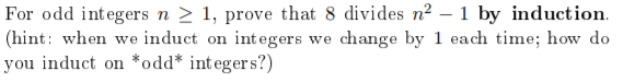 Solved For odd integers n > 1, prove that 8 divides n2 - 1 | Chegg.com