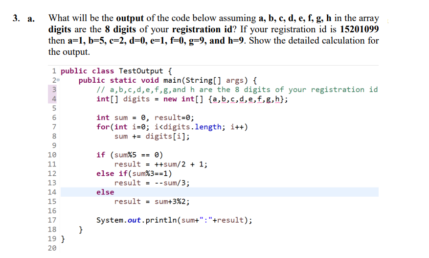 Solved 3. a. 2- What will be the output of the code below | Chegg.com