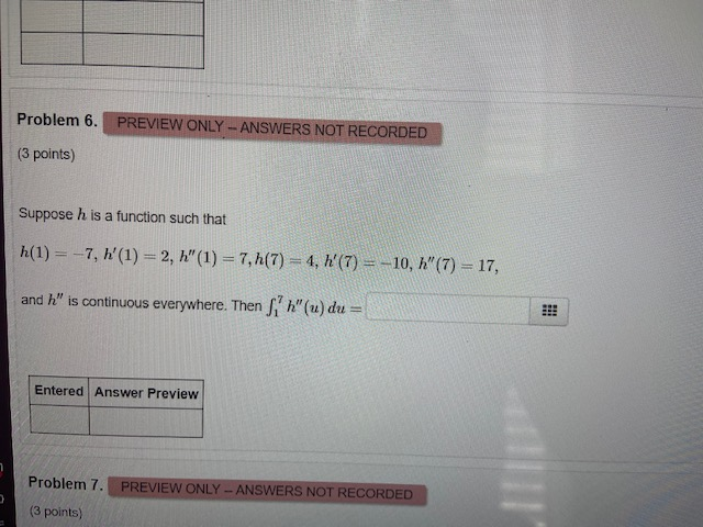 Solved Problem 6. PREVIEW ONLY - ANSWERS NOT RECORDED (3 | Chegg.com