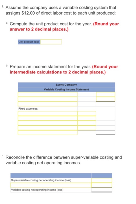 Solved Exercise 6A-2 Super-Variable Costing and Variable | Chegg.com