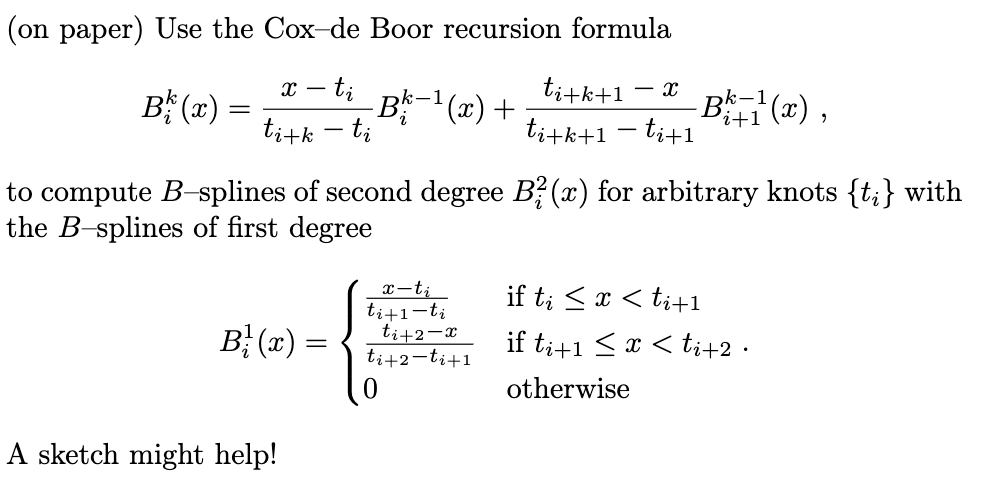 Solved (on paper) Use the Cox-de Boor recursion formula | Chegg.com