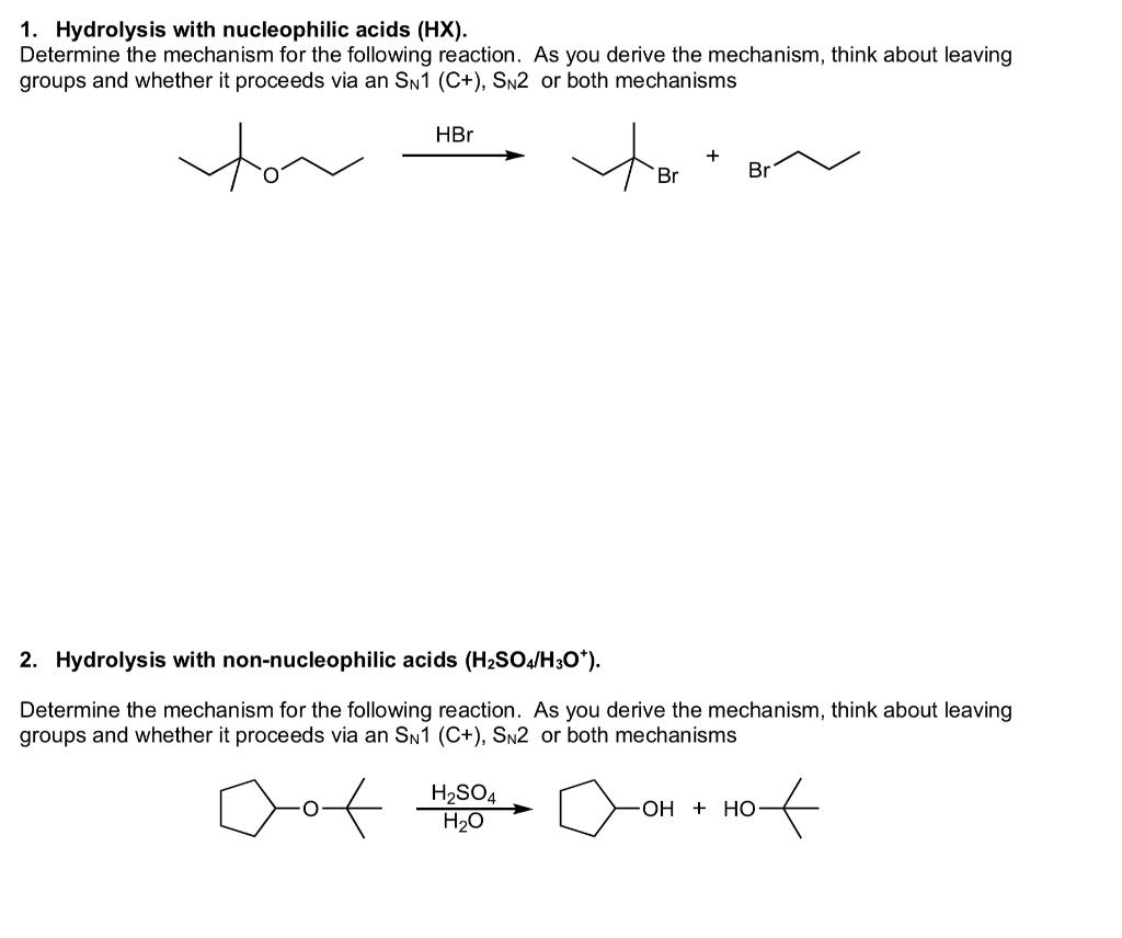 Solved 1. Hydrolysis with nucleophilic acids (HX). Determine | Chegg.com