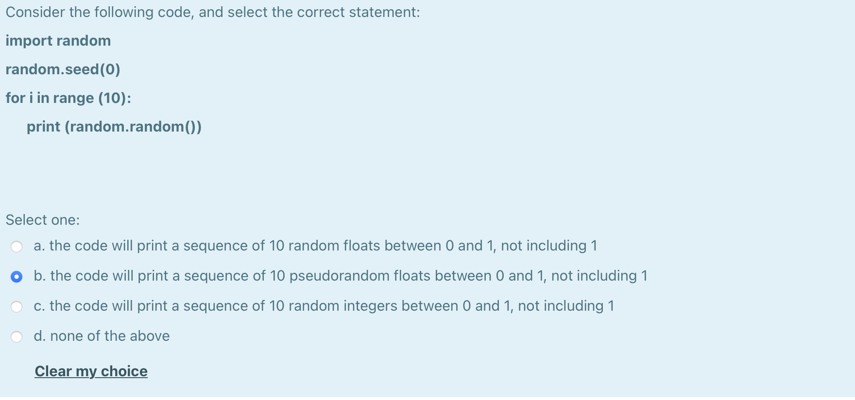 Solved Consider the following code, and select the correct | Chegg.com