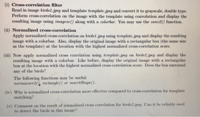 (i) Cross-correlation filter Read in image birds1 | Chegg.com