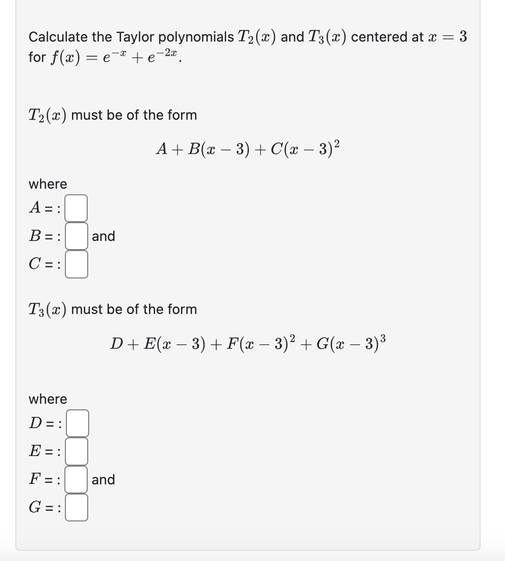 Solved Calculate the Taylor polynomials T2(x) and T3(x) | Chegg.com