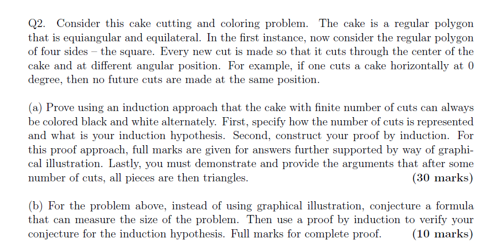 Q2. Consider this cake cutting and coloring problem. | Chegg.com