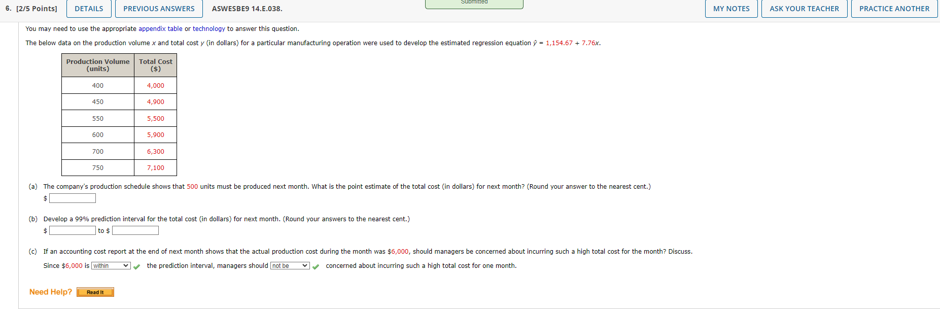 Solved $ (b) Develop a 99% prediction interval for the total | Chegg.com