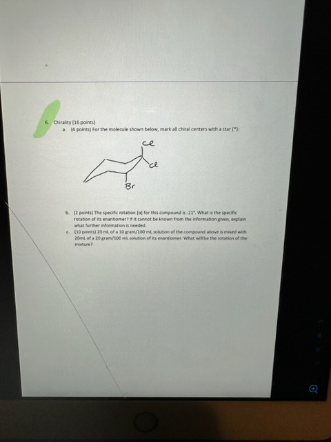 Solved 6. Chirality (16 points) a. (4 points) for the | Chegg.com