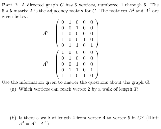 Solved = Part 2. A directed graph G has 5 vertices, numbered | Chegg.com