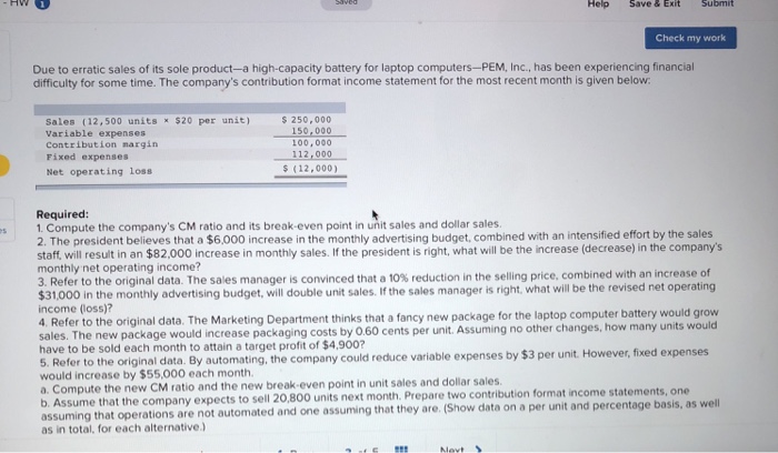 Solved Help Save & Exit Submit Check my work Due to erratic | Chegg.com