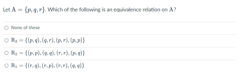 Solved Let A={p,q,r}. Which of the following is an | Chegg.com
