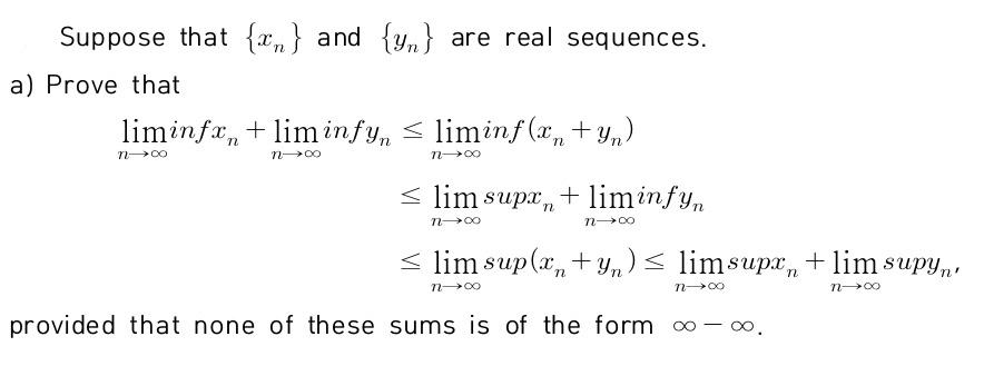 Solved Suppose that {xn} and {yn} are real sequences. a) | Chegg.com