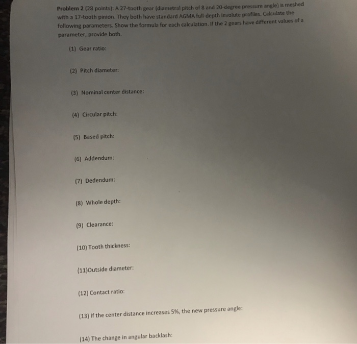 Solved Problem 2 (28 points): A 27-tooth gear (diametral | Chegg.com Solved Problem 2 (28 points): A 27-tooth gear (diametral | Chegg.com