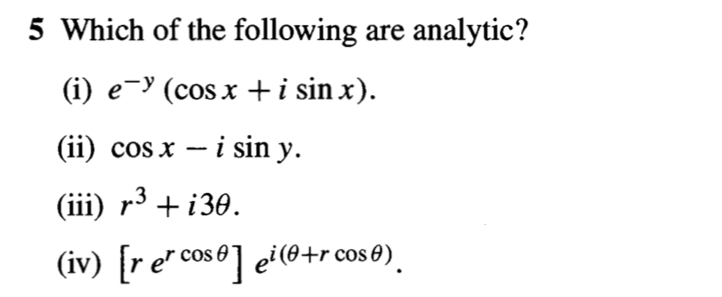Solved 5 Which of the following are analytic? (i) | Chegg.com