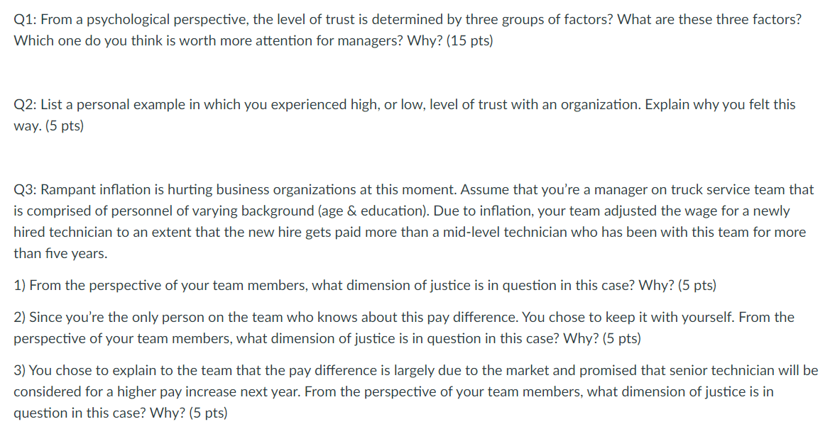 [Solved]: Q1: From a psychological perspective, the leve