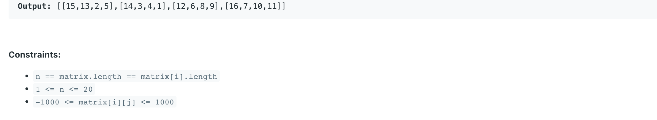 Solved You are given an n×n 2D matrix representing an image, | Chegg.com