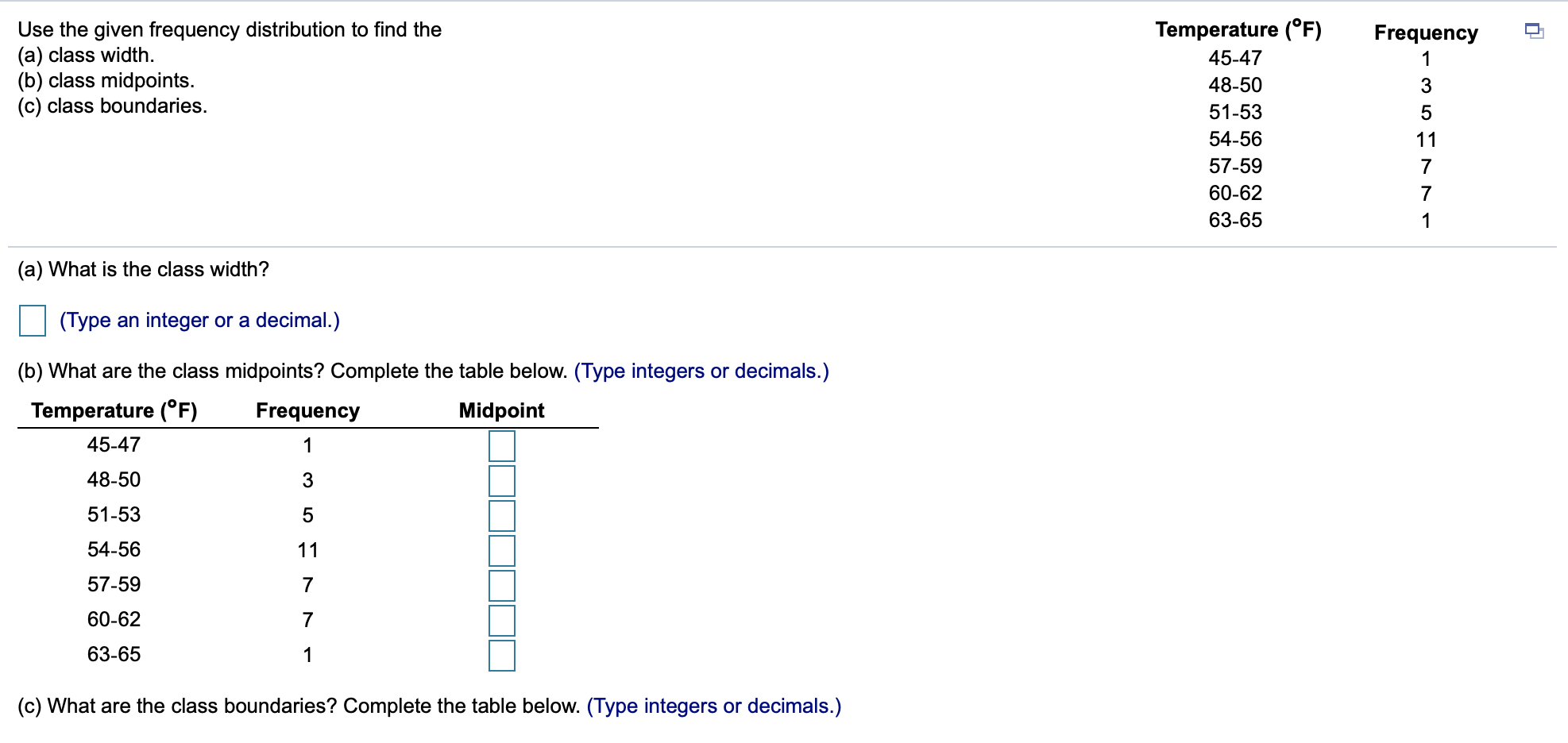 Solved Frequency 1 Use the given frequency distribution to | Chegg.com