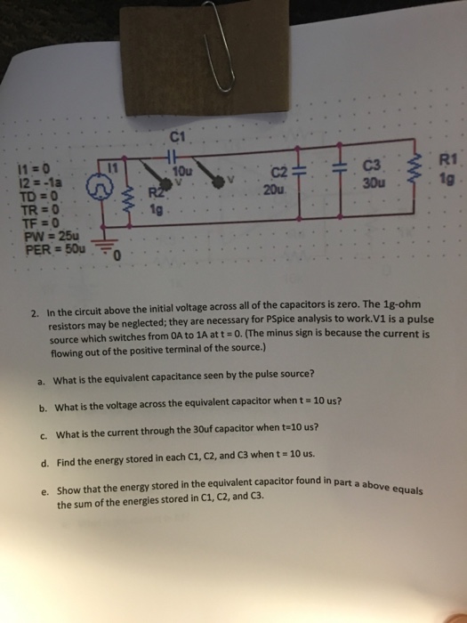 Solved In the circuit above the initial voltage across all | Chegg.com