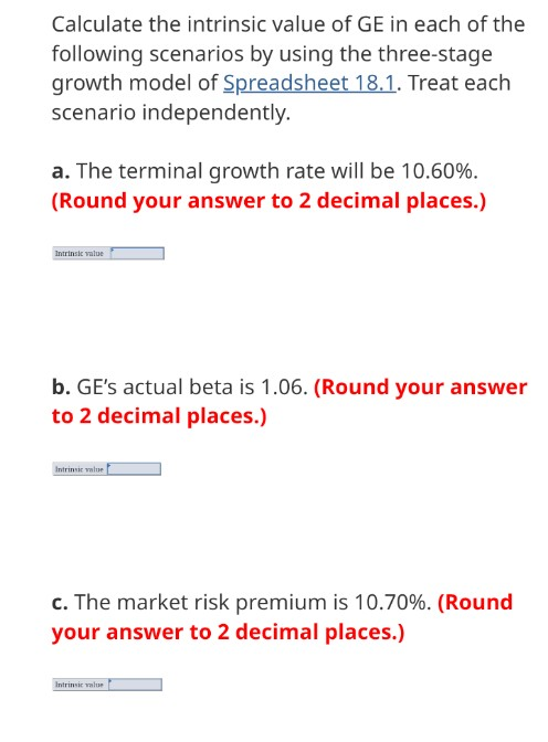 Solved Calculate the intrinsic value of GE in each of the | Chegg.com