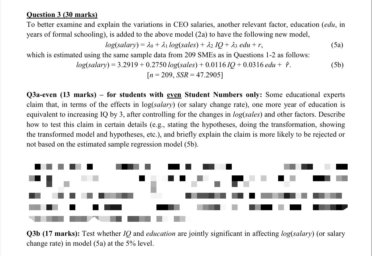 Question 3 (30 marks) To better examine and explain | Chegg.com
