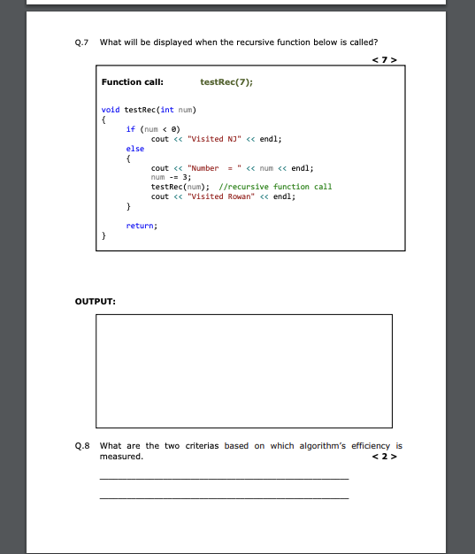 Solved Q7 What Will Be Displayed When The Recursive 6355