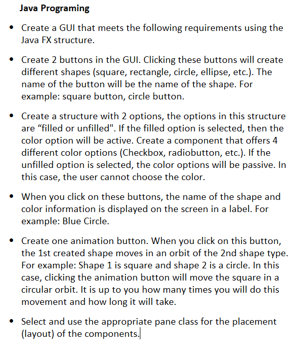 Solved Java Programming -Create a GUI that meets the | Chegg.com