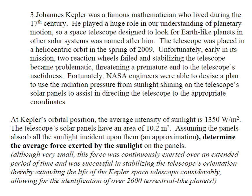 Solved 3.Johannes Kepler was a famous mathematician who | Chegg.com