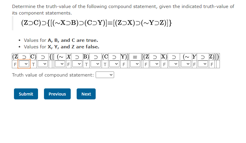 Solved Determine The Truth Value Of The Following Compound