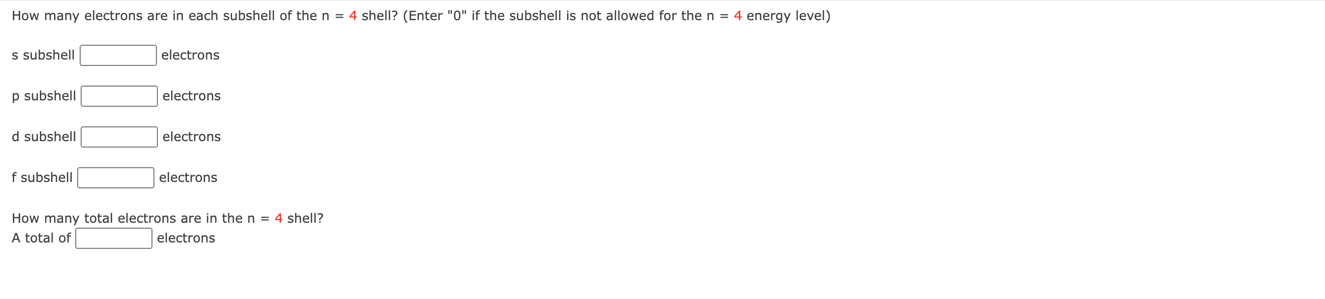 Solved How many electrons are in each subshell of the n=4 | Chegg.com