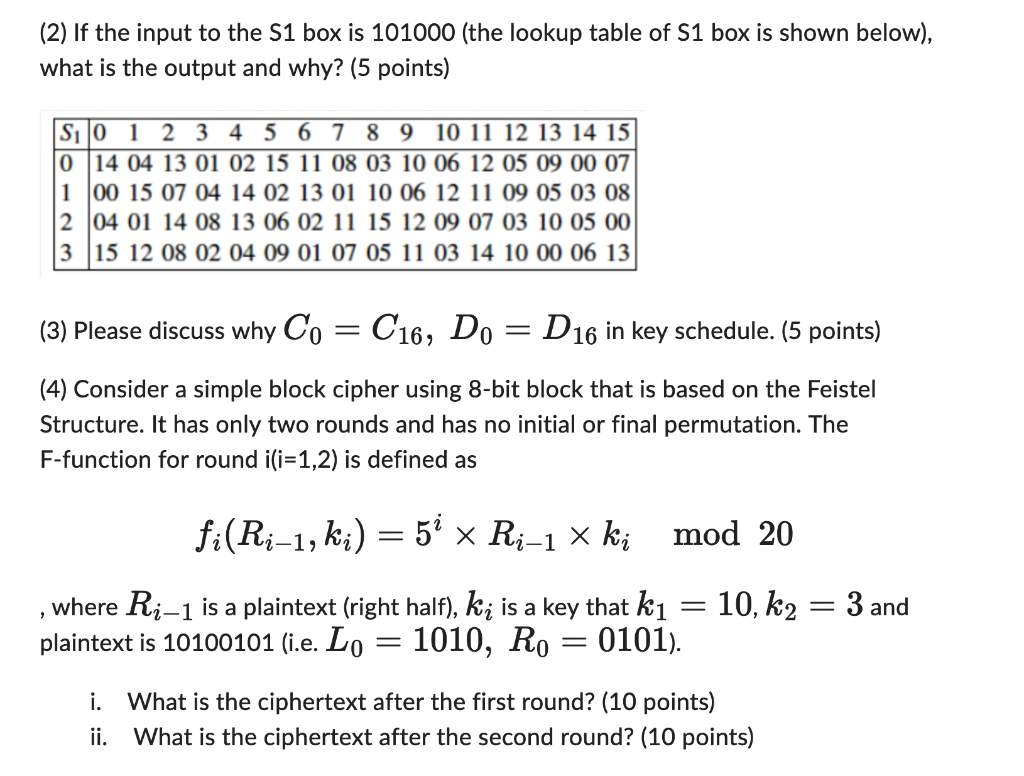 Solved (2) If the input to the S1 box is 101000 (the lookup | Chegg.com