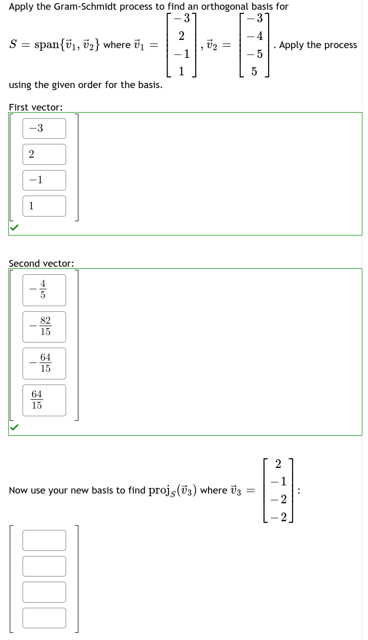 Solved Apply the Gram-Schmidt process to find an orthogonal | Chegg.com