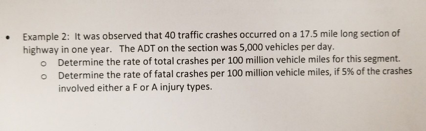 Solved .Example 2: It was observed that 40 traffic crashes | Chegg.com