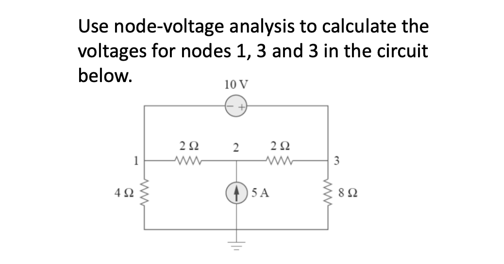 Solved Use node-voltage analysis to calculate the voltages | Chegg.com