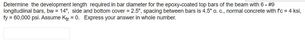 Solved NEED ASAP PLS Determine the development length | Chegg.com