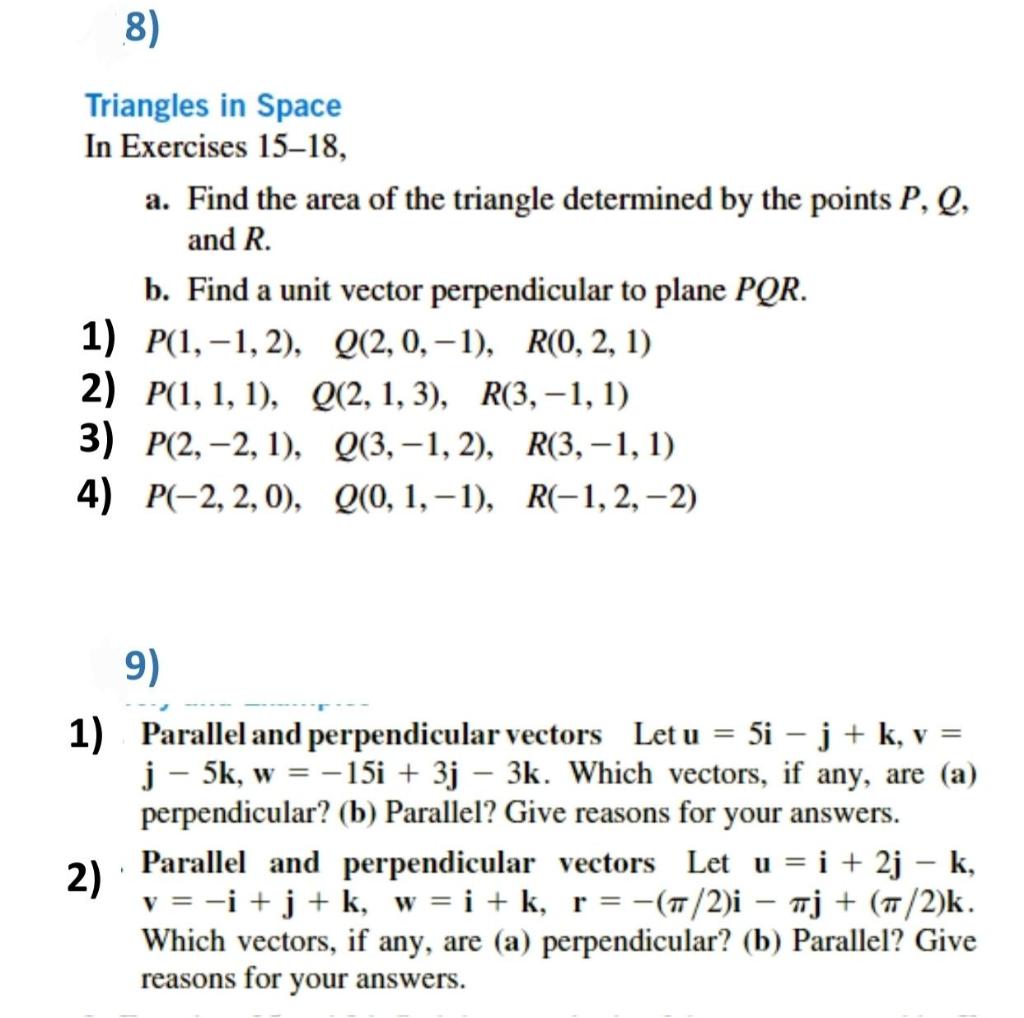 Solved 8) Triangles in Space In Exercises 15–18, a. Find the | Chegg.com