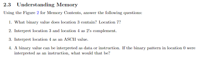 Solved 2.3 Understanding Memory Using the Figure 2 for | Chegg.com
