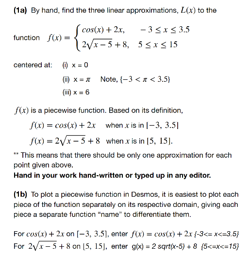 Solved (1a) By hand, find the three linear approximations, | Chegg.com