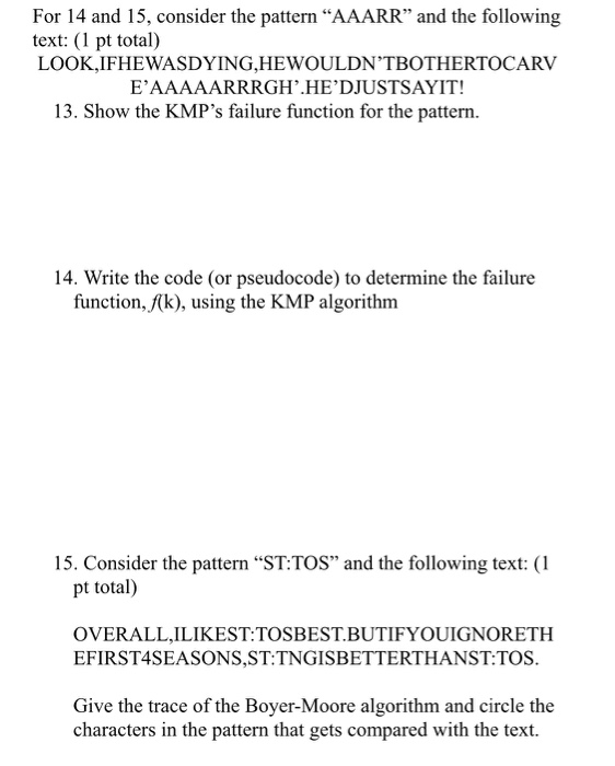 Solved For 14 and 15, consider the pattern "AAARR" and the | Chegg.com