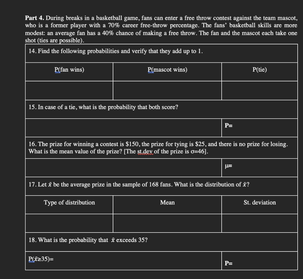 Solved Part 4. During breaks in a basketball game, fans can | Chegg.com