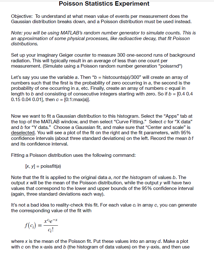 Poisson Statistics Experiment Objective: To | Chegg.com