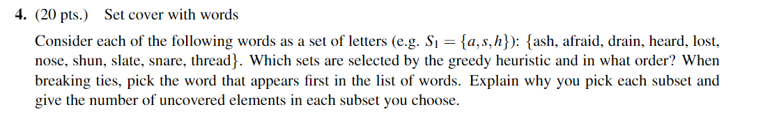 Solved = 4. (20 pts.) Set cover with words Consider each of | Chegg.com