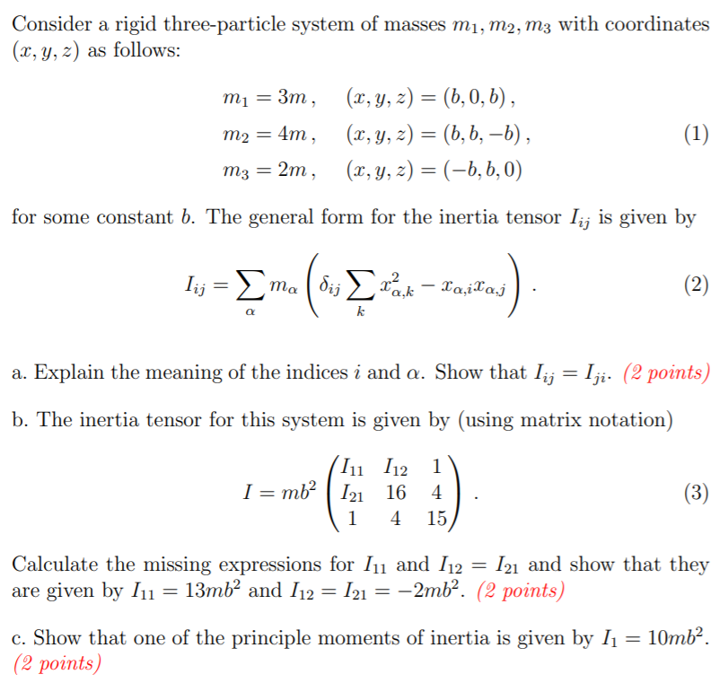 Solved Consider a rigid three-particle system of masses mı, | Chegg.com