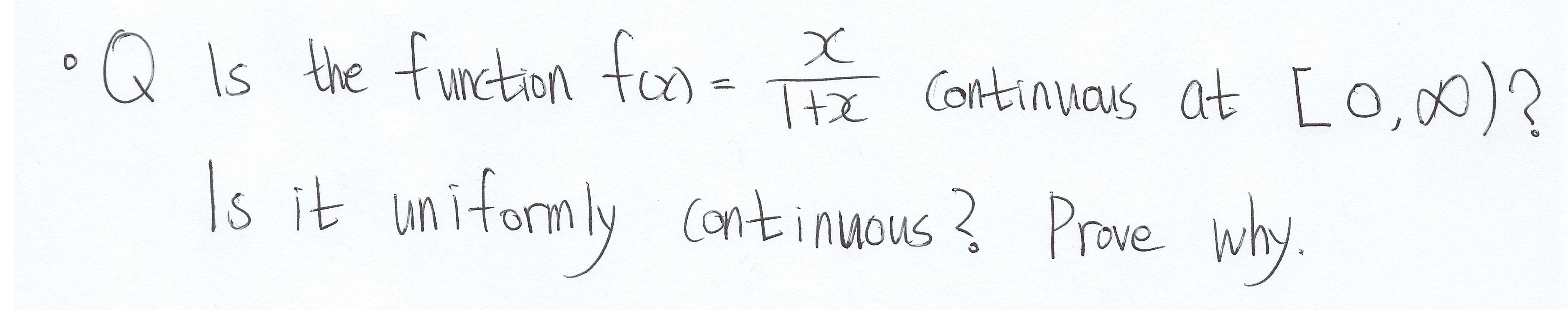 Solved Q Is the function foo= x Htz continuous at [0,00)? Is | Chegg.com