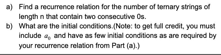 a) Find a recurrence relation for the number of | Chegg.com