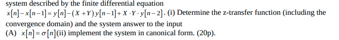 Solved 4. Consider the discrete, linear, time invariant, (A) | Chegg.com