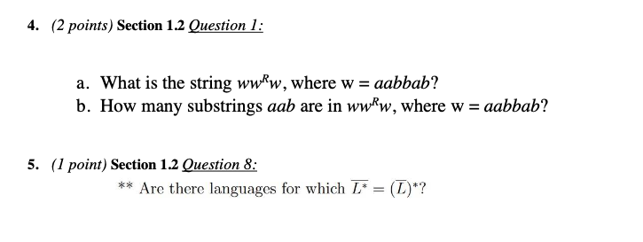 Solved a. What is the string wwRw, where w=aabbab ? b. How | Chegg.com